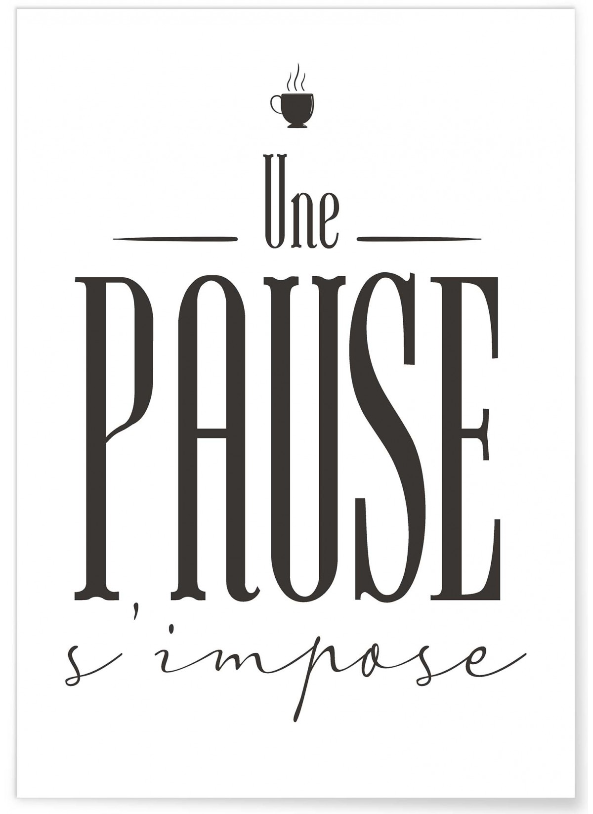 Affiche "Une pause s'impose", Affiches Drôles à offrir | L’Afficherie