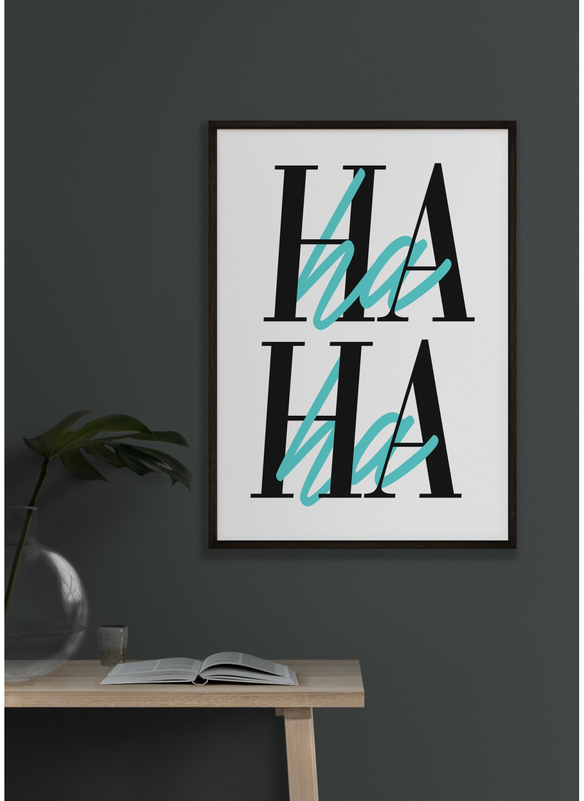 Affiche Haha, Poster drôle | L’Afficherie