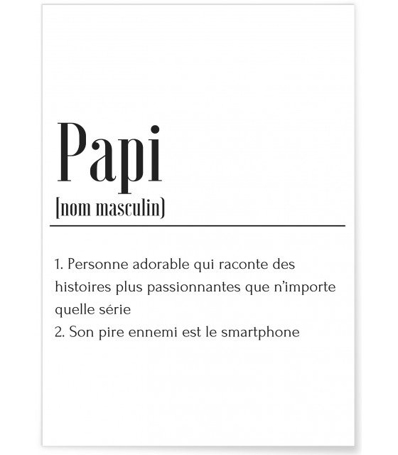 Affiche en noir et blanc définition Papi | L’Afficherie